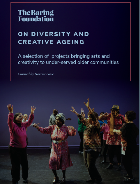On diversity and creative ageing - The Baring Foundation