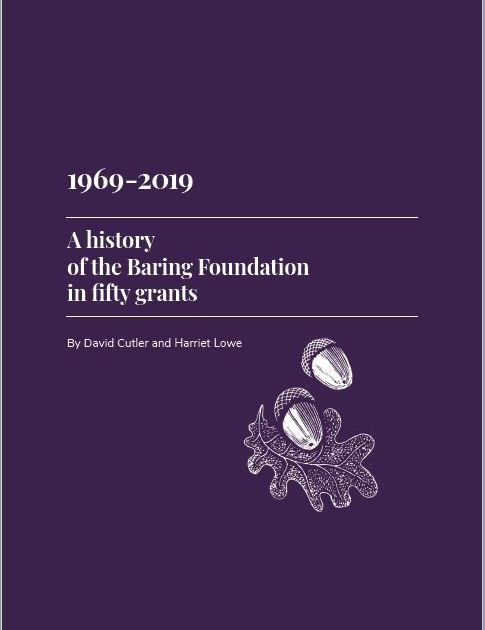 1969-2019: A history of the Baring Foundation in fifty grants - The ...