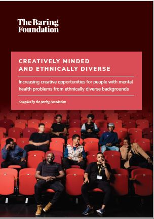 Creatively Minded and Ethnically Diverse - The Baring Foundation