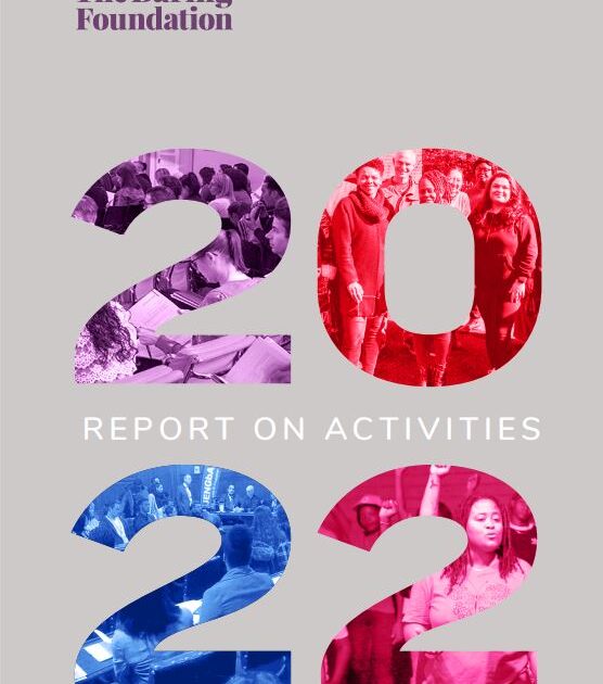 Report on Activities 2022 - The Baring Foundation