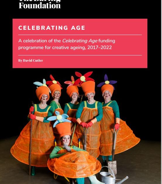 Celebrating Age - The Baring Foundation
