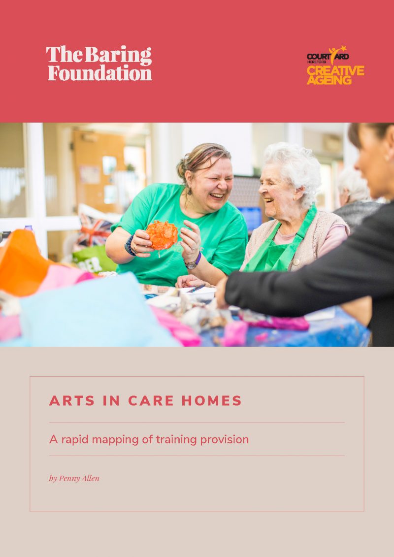 Arts in care homes: a rapid mapping of training provision - The Baring ...