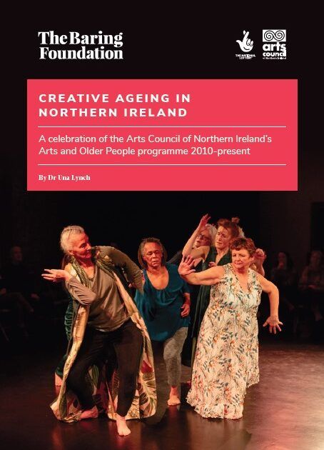 Creative Ageing in Northern Ireland - The Baring Foundation